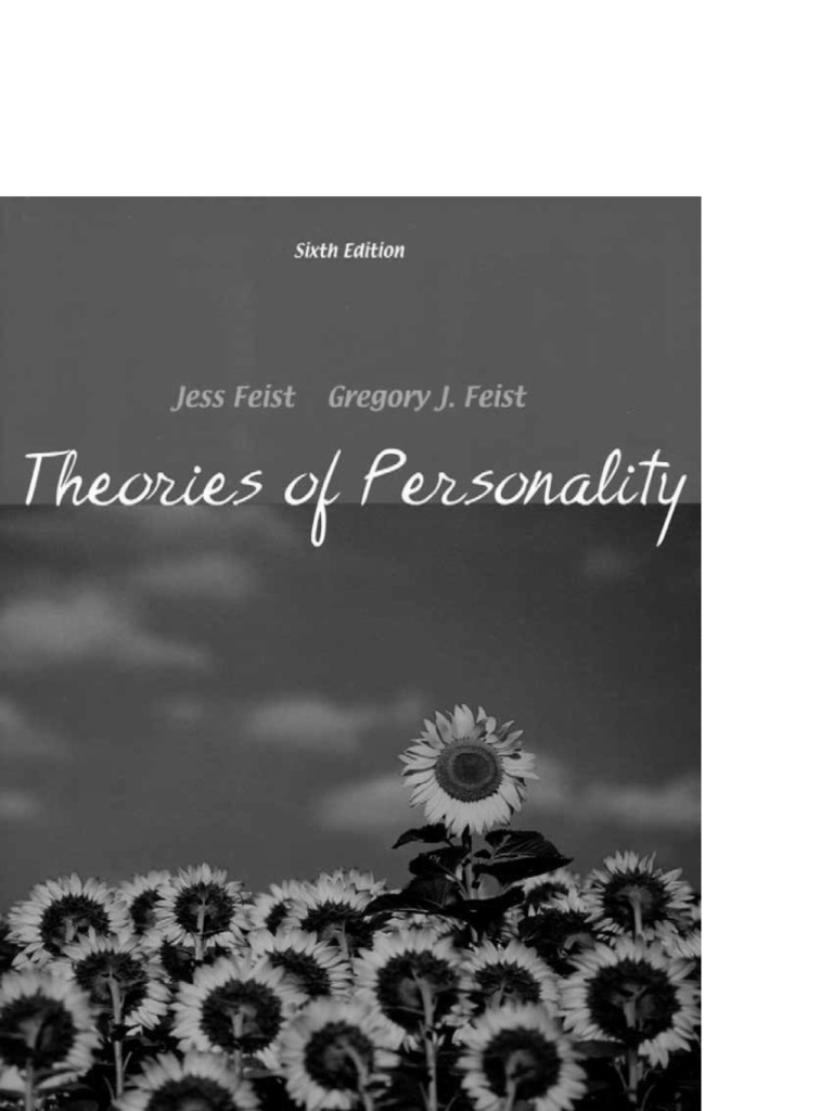 J. Feist, G. Feist - Theories of Personality (2006) | PDF