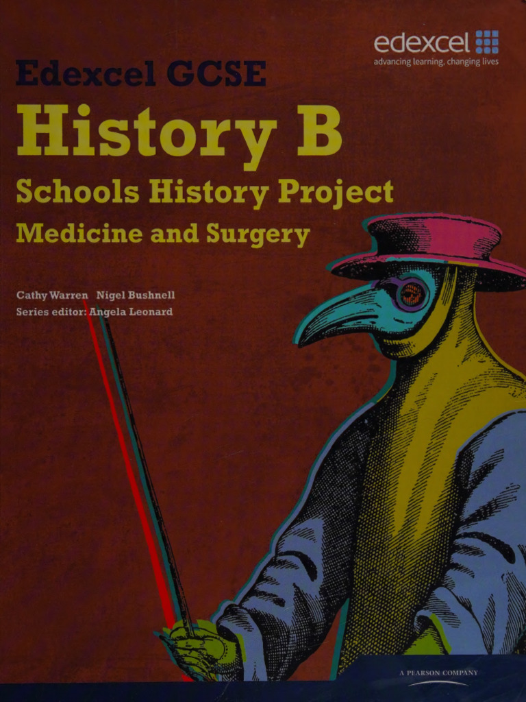 Edexcel GCSE History B Schools History Project - Medicine and Treatment ...