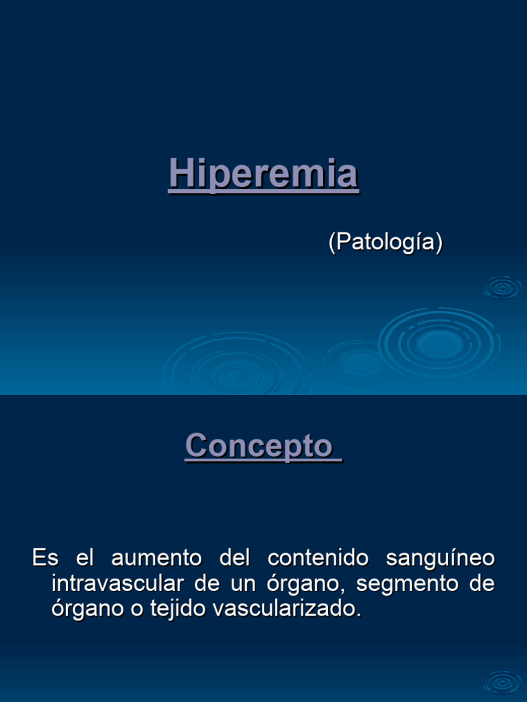 Tipos y Fases de Hiperemia Patológica | PDF | Edema | Especialidades ...