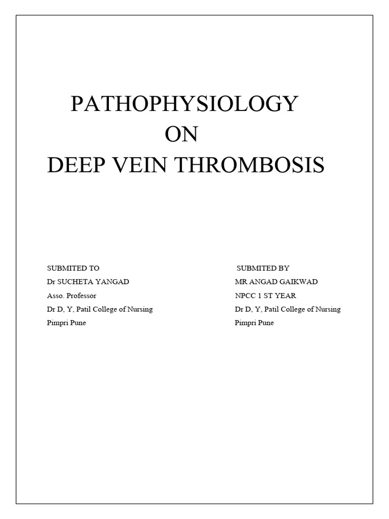 DVT Pathophysiology for Nursing Students | PDF | Thrombosis | Vein