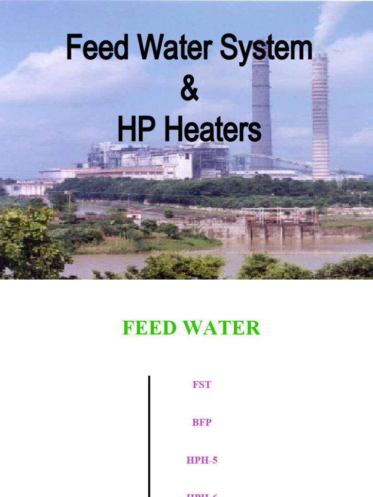 Feed Water System and HP Heaters Overview | PDF | Pump | Applied And ...