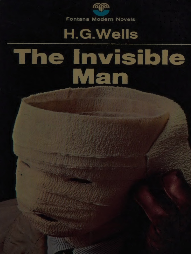 H.G. Wells' The Invisible Man Overview | PDF | H. G. Wells