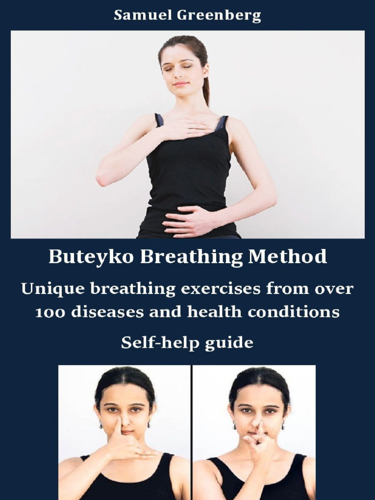 Buteyko Breathing Method Unique Breathing Exercises From Over 100 ...