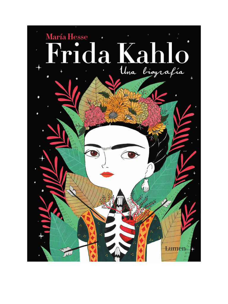 Frida Kahlo - Una Biografia - Ilustrado - Mari | PDF