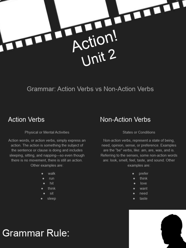Unit 2 Grammar - Action Verbs Vs Non-Action Verbs | PDF | Verb | Grammatical Tense