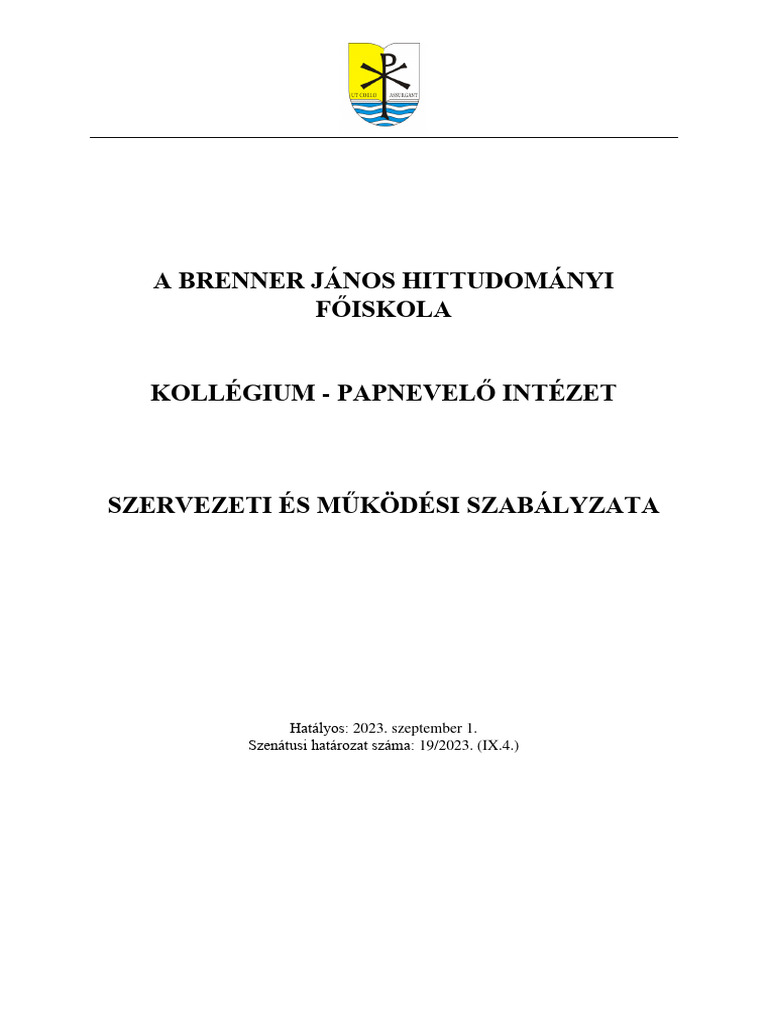 Brenner János Főiskola Kollégium SZMSZ | PDF