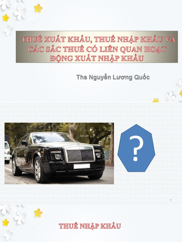 Bài 4 - Thuế XK, NK Và Các Loại Thuế Khác - SPKT 01.2024 | PDF