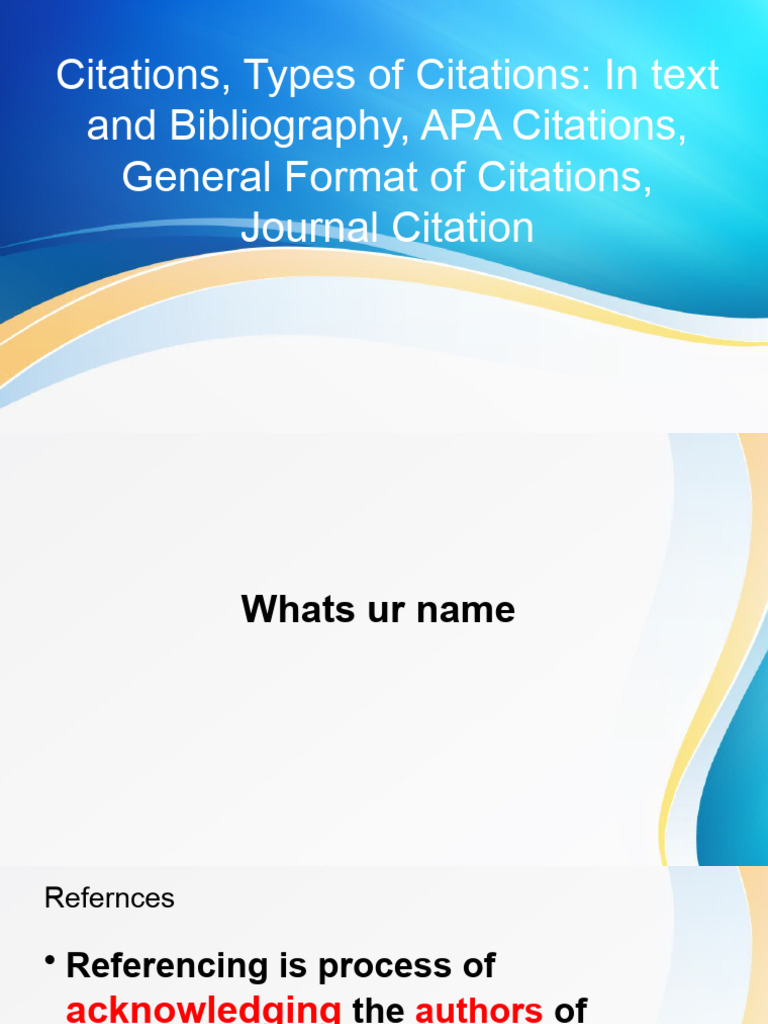 Citations, Types of Citations: in Text and Bibliography, APA Citations ...