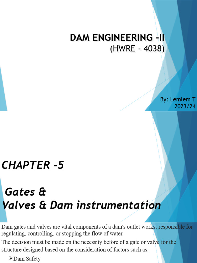 Chapter - 5 Dgates and Dam Saftey | PDF | Dam | Soil Mechanics