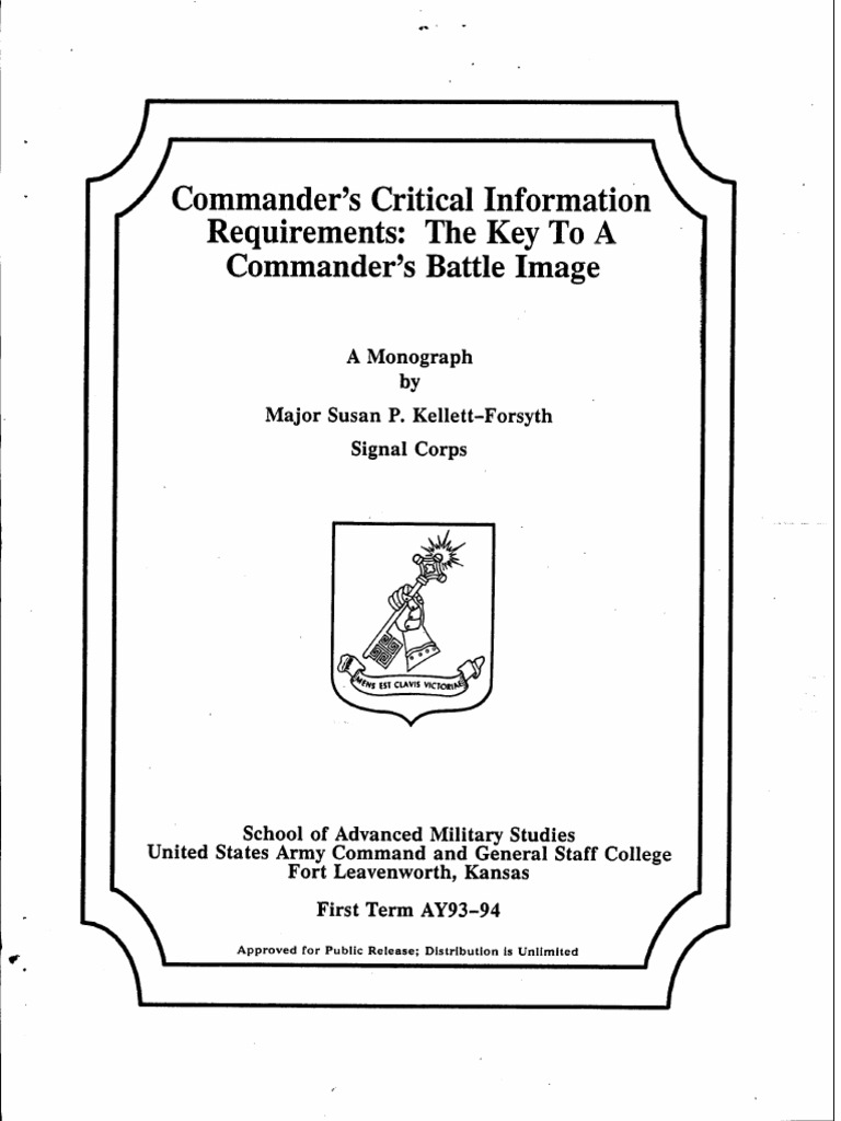Commander's Critical Information Requirements: The Key To A Commander's ...