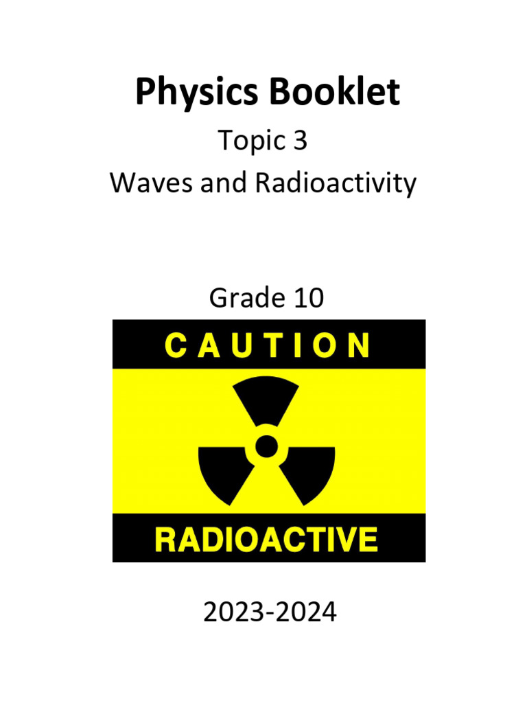 G10 Waves and Radioactivity Booklet - 2023-2024 | PDF | Waves | Refraction