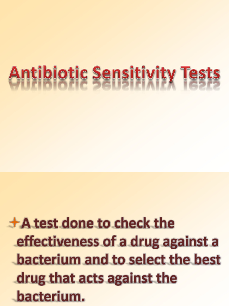 Antibiotic Sensitivity Testing | PDF | Microbiology | Medical Specialties
