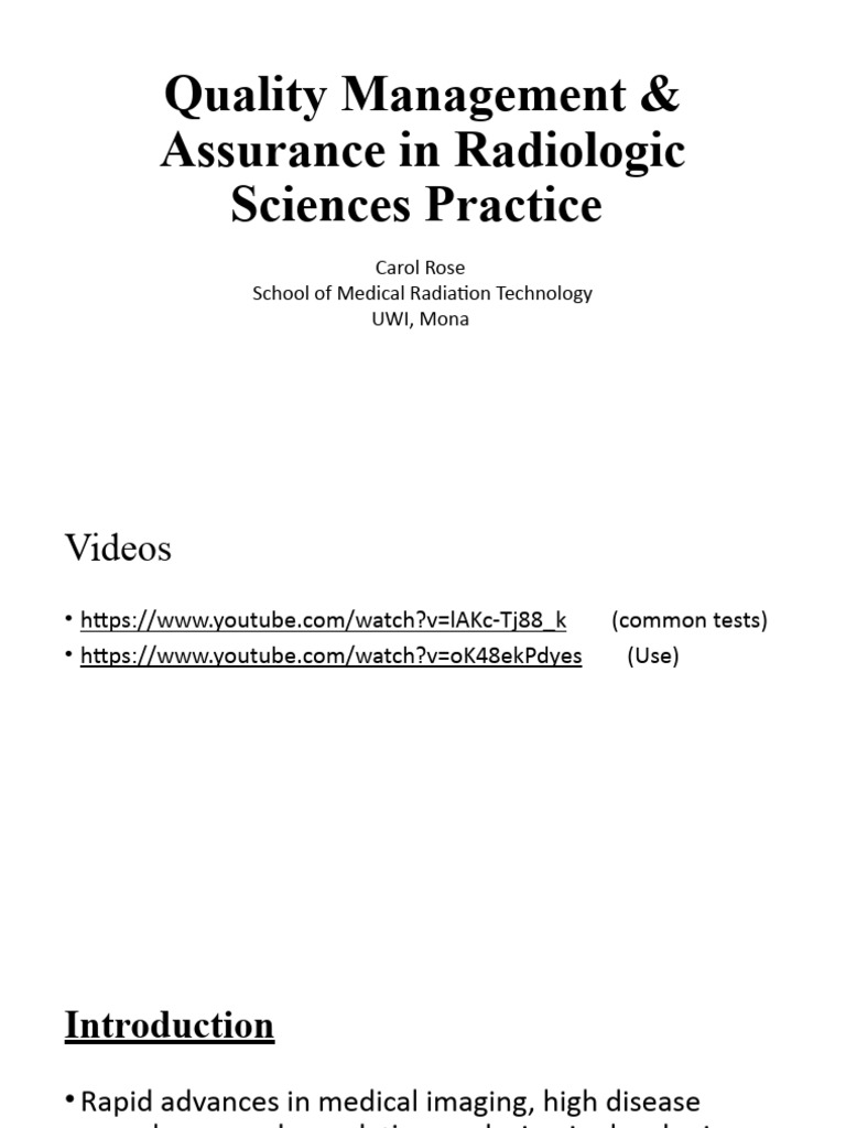 Lecture 9 Quality Assurance Management in Radiological Sciences ...