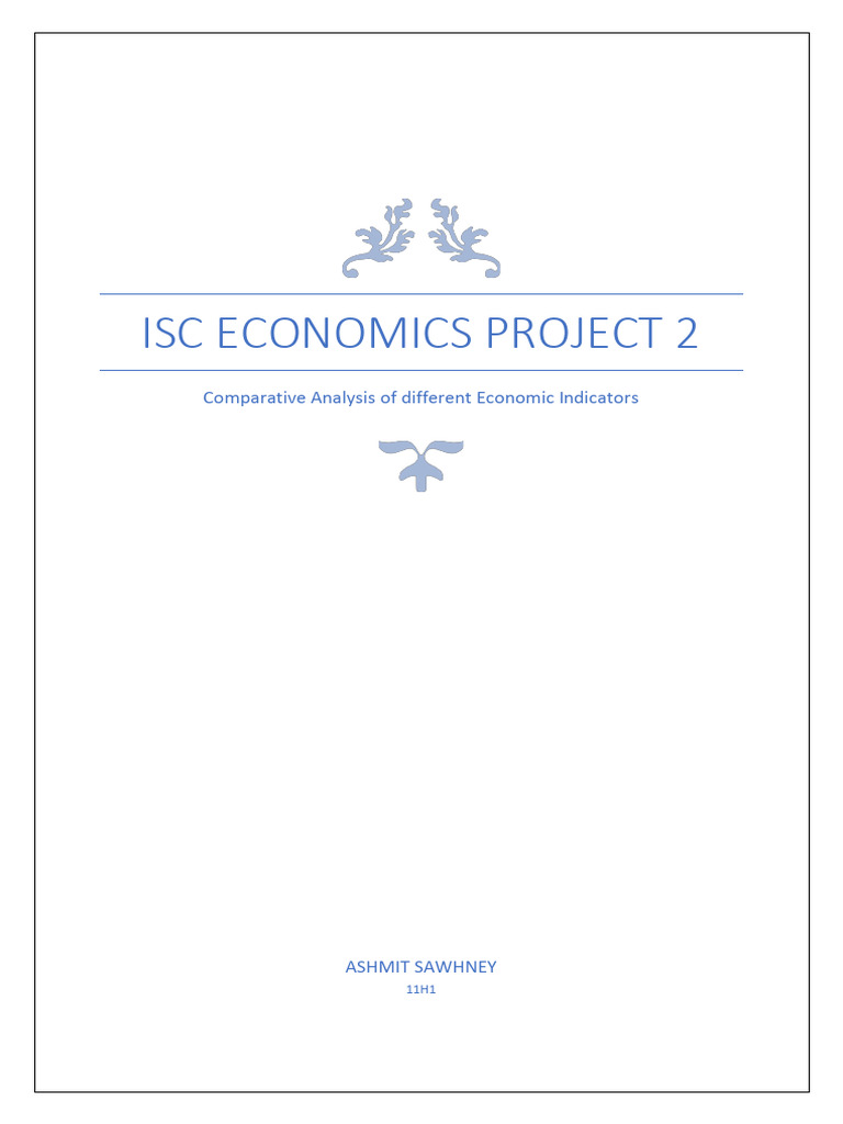 Isc Economics Project 2 | PDF | Economic Growth | Gross Domestic Product
