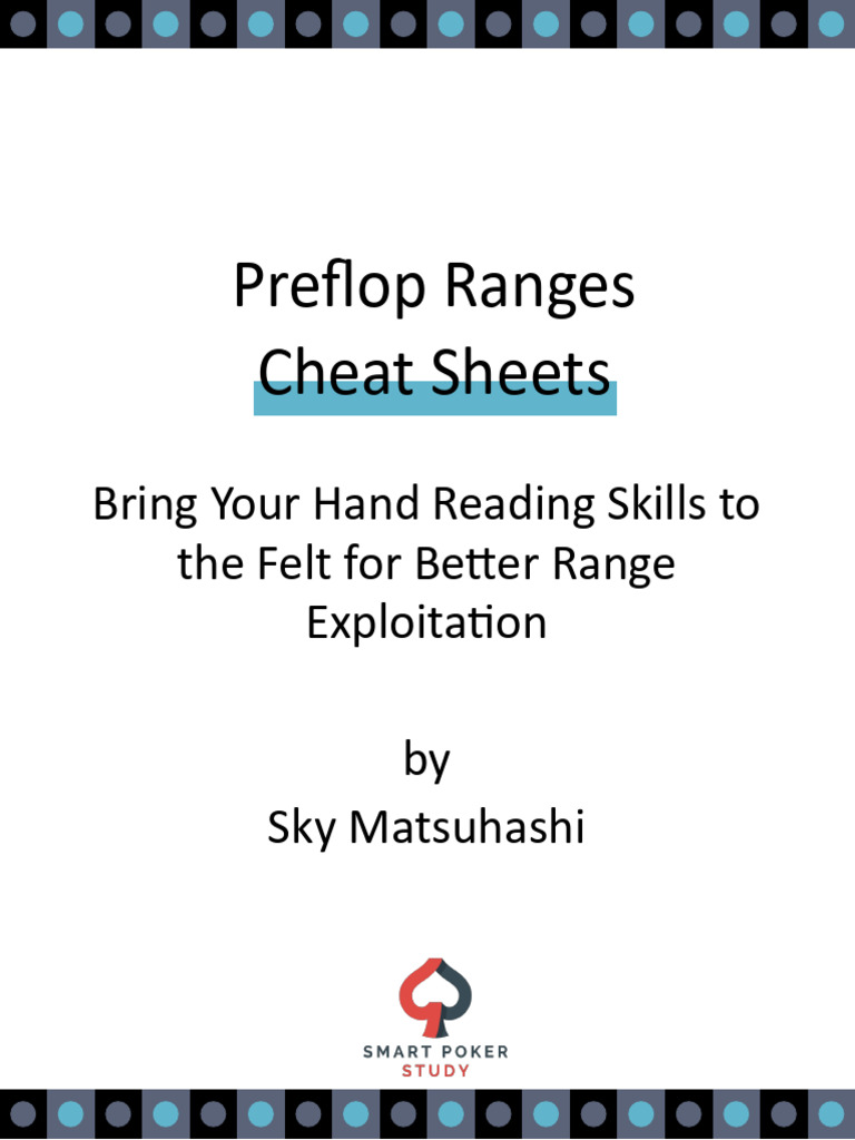 Preflop Ranges Cheat Sheets | PDF