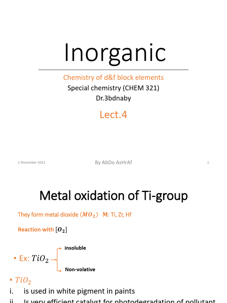 Chemistry of D&F Block Elements Lec4 | PDF | Chromium | Reactivity (Chemistry)