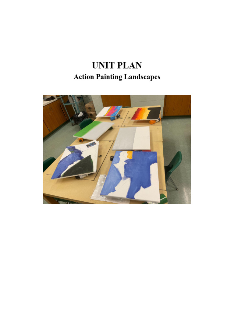 Unit Plan Action Painting Landscapes Hs | PDF | Paintings | Learning