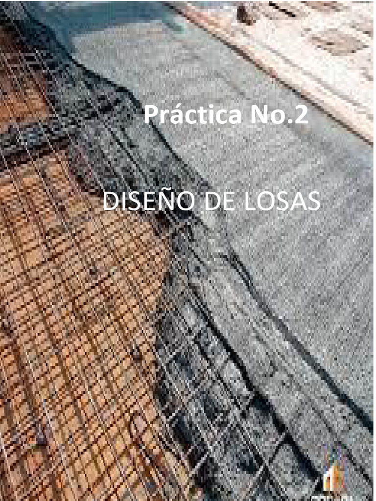 Practica No.2 (Diseño de Losas) | PDF | Hormigón | Doblar