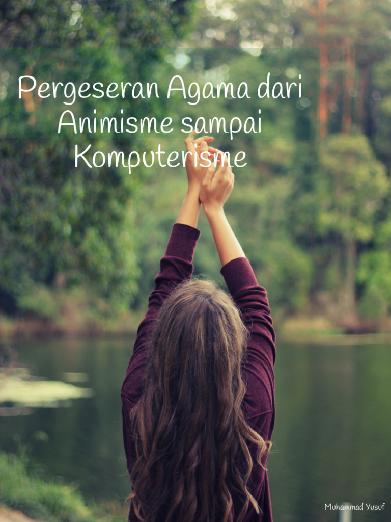 Pergeseran Agama Dari Animisme Sampai Komputerisme | PDF