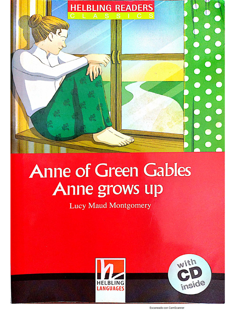 Anne of Green Gables, Anne Grows Up | PDF