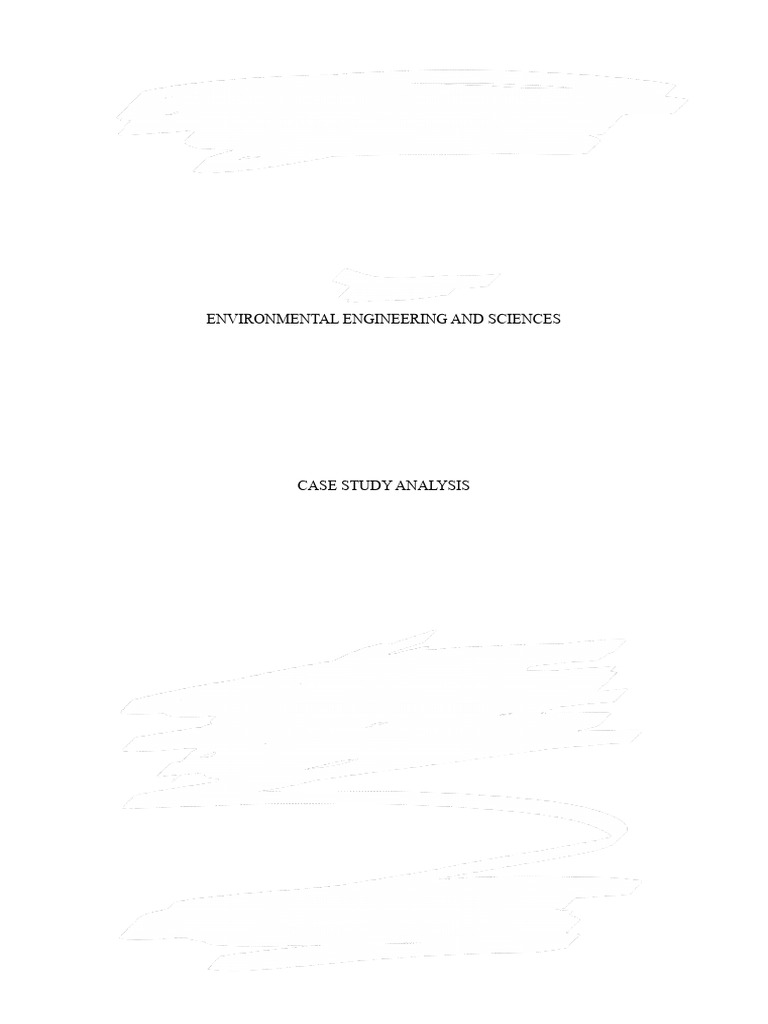 Environmental Case Study Analysis | PDF | Waste | Waste Management