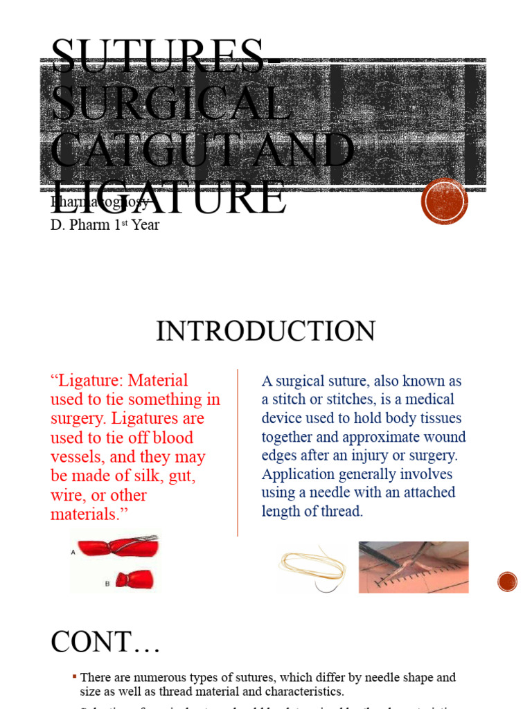 Sutures-Surgical Catgut and Ligature | Download Free PDF | Surgical Suture
