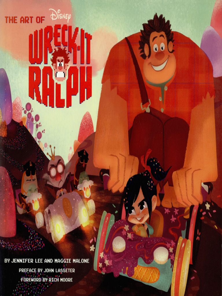 The Art of Disney Wreck-It Ralph | PDF