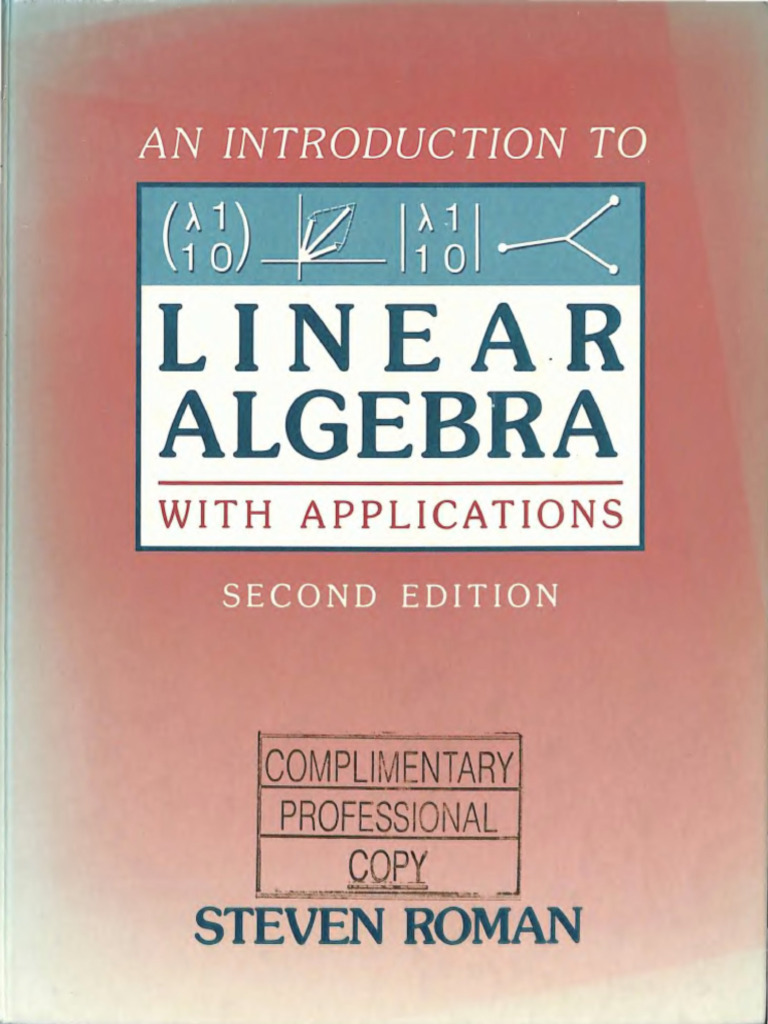 Steven Roman - Introduction To Linear Algebra With Applications (1988 ...