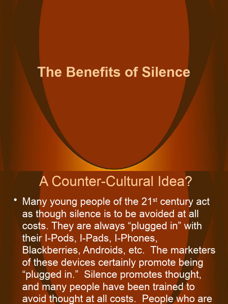 The Benefits of Silence | PDF | Silence