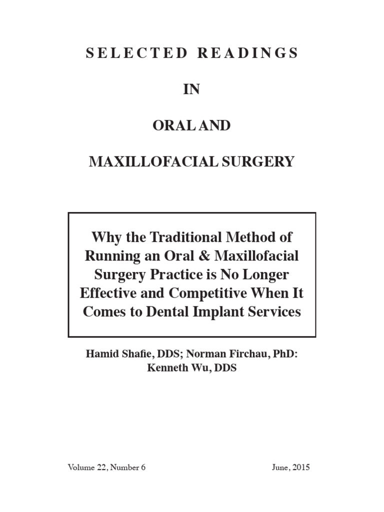 Selected Readings in Oral and Maxillofacial Surgery: Hamid Shafie, Dds ...