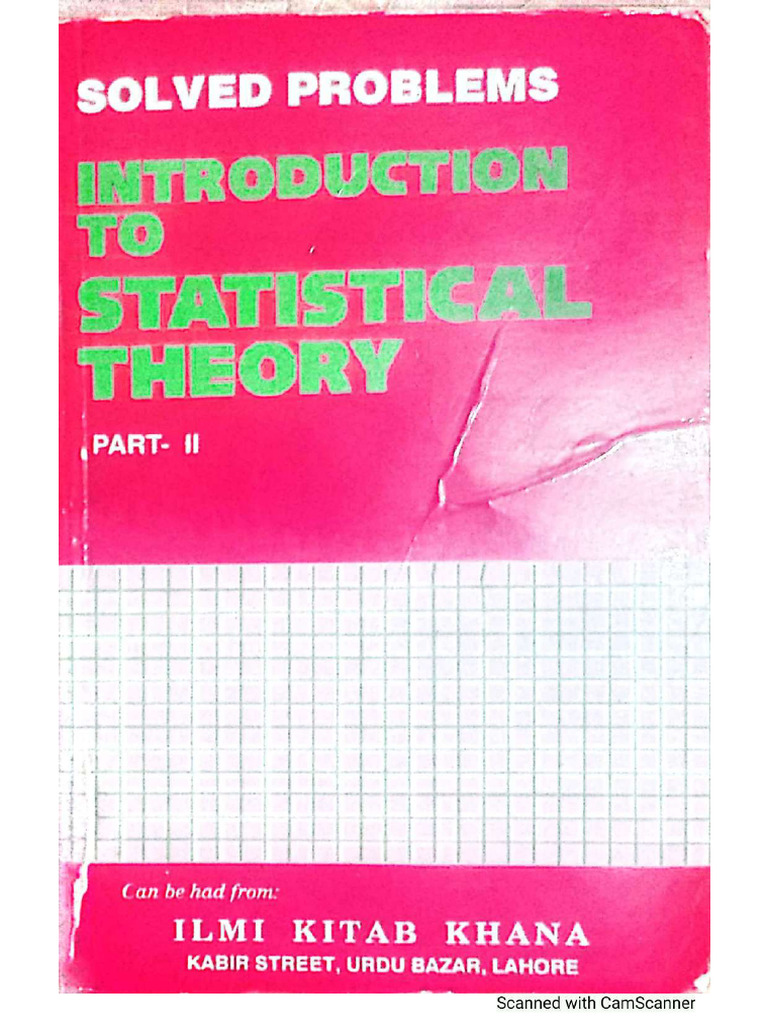 Introduction To Statistical Theory Par 2 - Compressed | PDF