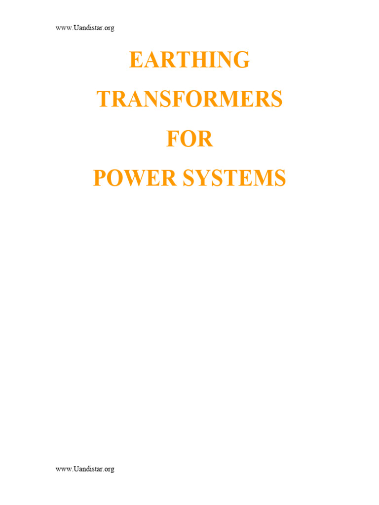 Earthing Transformers For Power Systems | PDF | Transformer ...