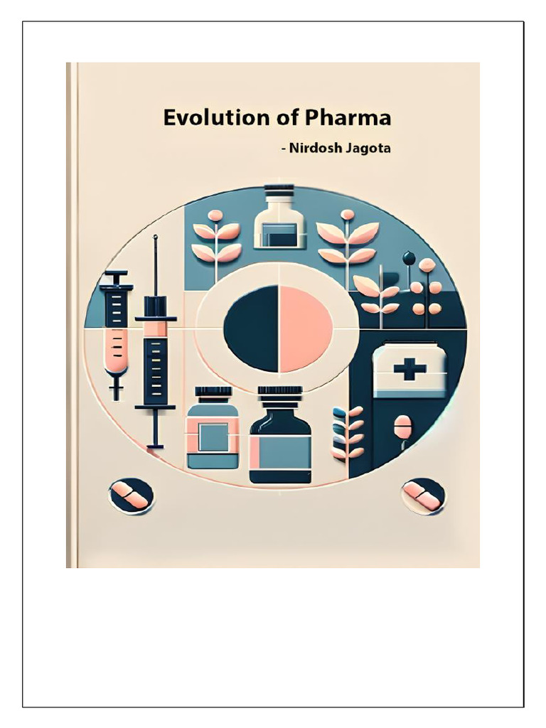 Evolution of Pharma | PDF | Pharmacy | Ayurveda