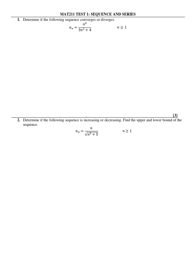 Mat211 Test 1: Sequence and Series 1. Determine If The Following ...