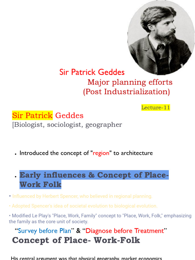 L-11 Patrick Geddes Major Planning Efforts | PDF | Science | Liberal Arts Education