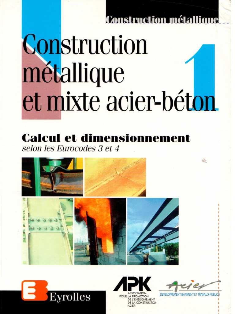 Construction Métallique Et Mixte Acier Béton Tome 1 | PDF