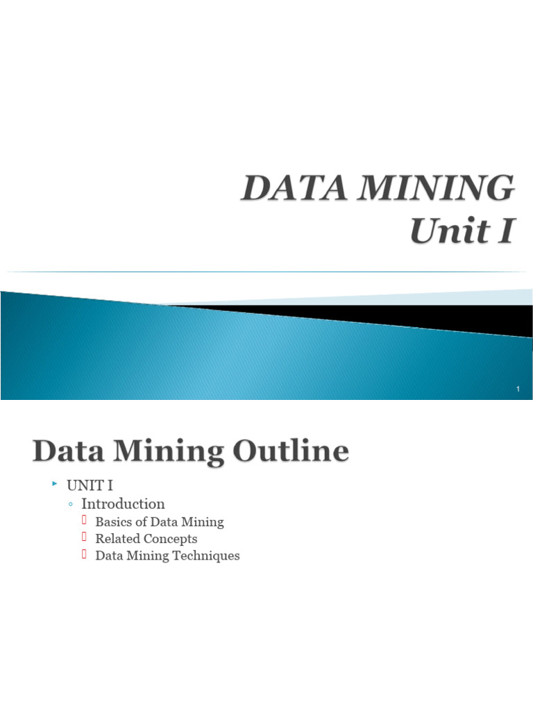 DM Unit I.1-Introduction | PDF | Databases | Data Mining DM Unit I.1-Introduction | PDF | Databases | Data Mining