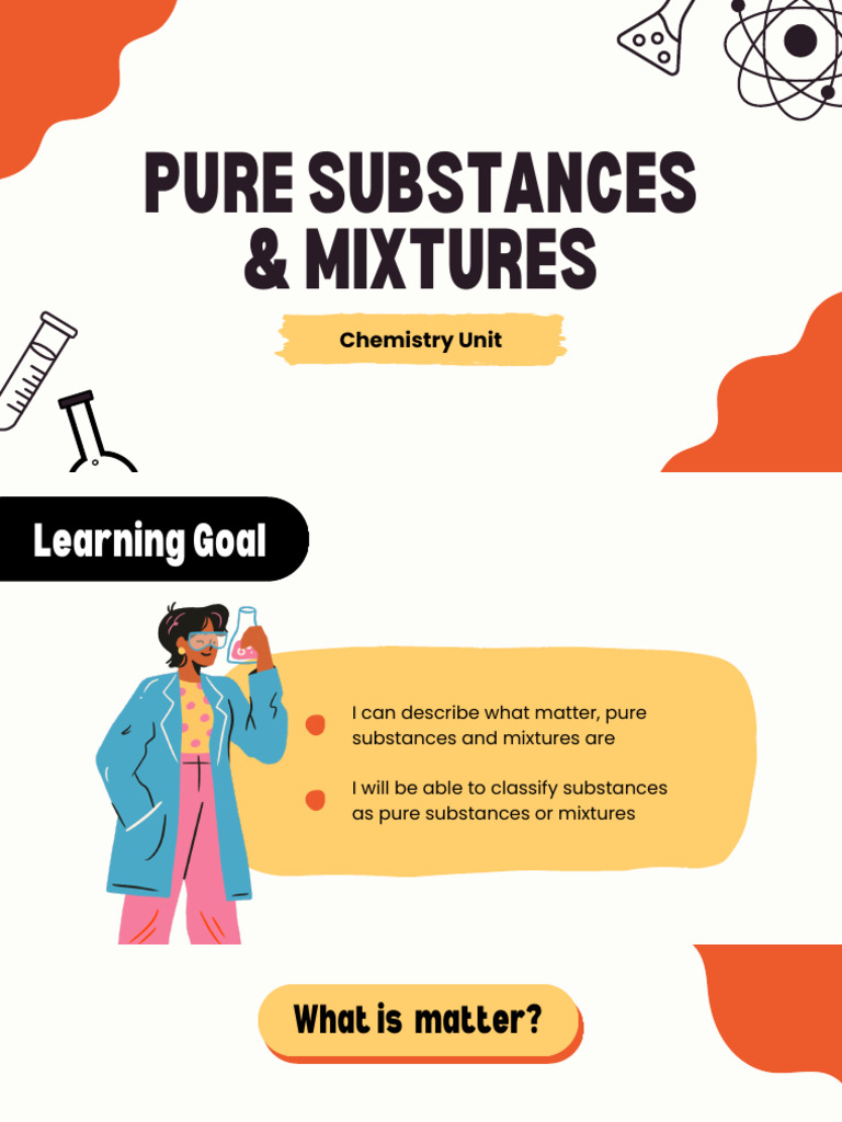 Pure Substances vs. Mixtures Guide | PDF | Mixture | Chemical Substances