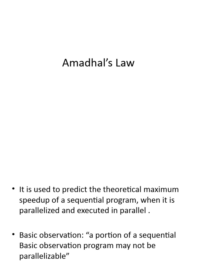 Amdahl's Law: Predicting Speedup in Parallel Computing | PDF
