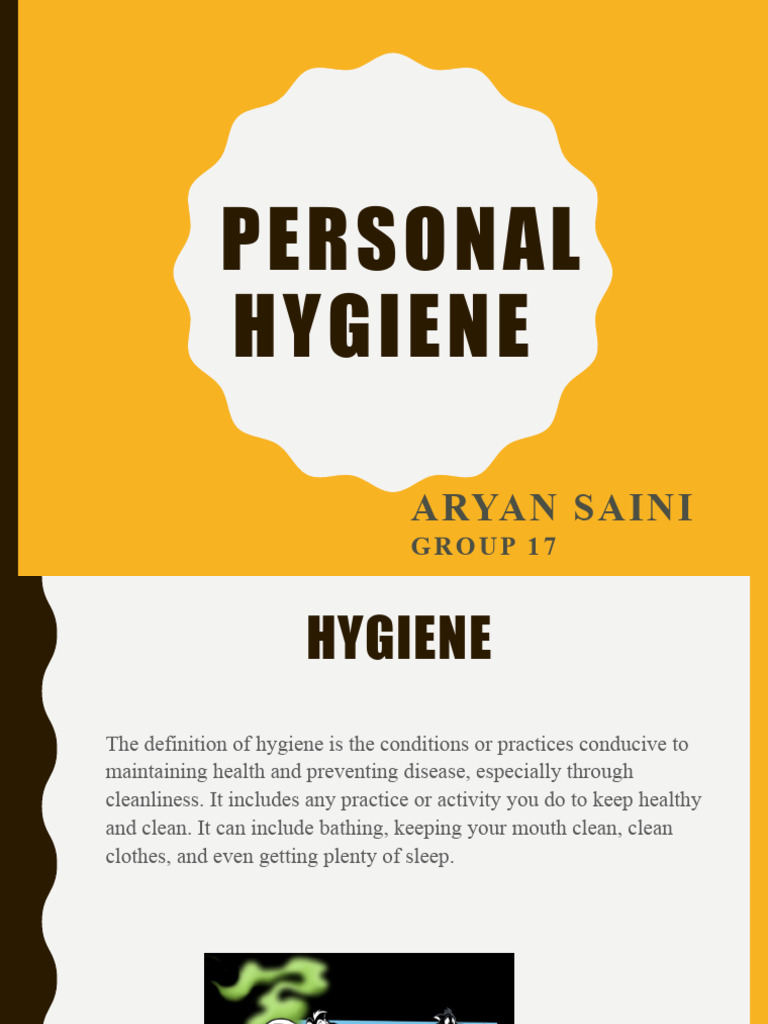 Personalhygiene Aryan | PDF | Hygiene | Toothbrush