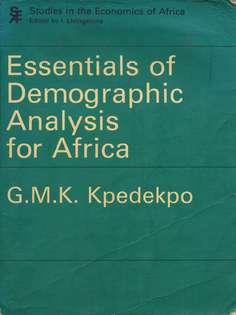 Kpedekpo - Essentials of Demographic Analysis For Africa | PDF