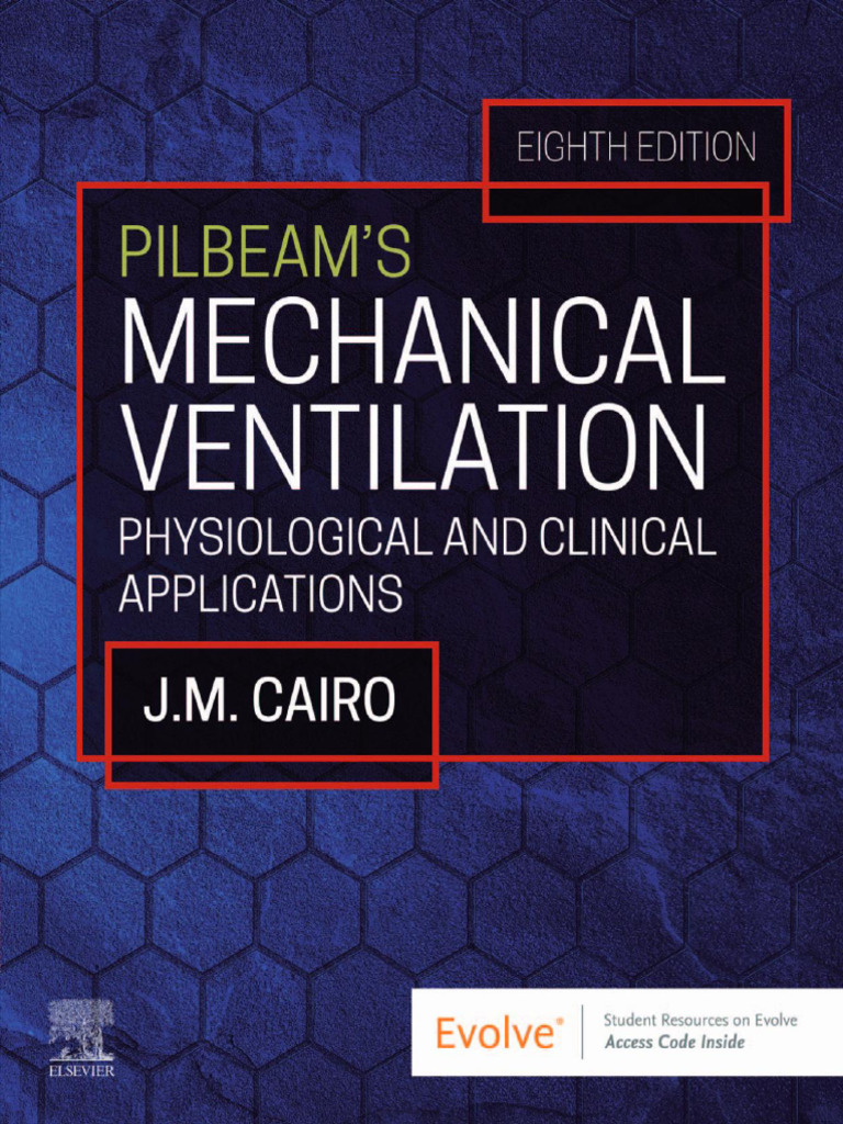 Pilbeam's Mechanical Ventilation 8th Ed 2024 | PDF | Breathing ...