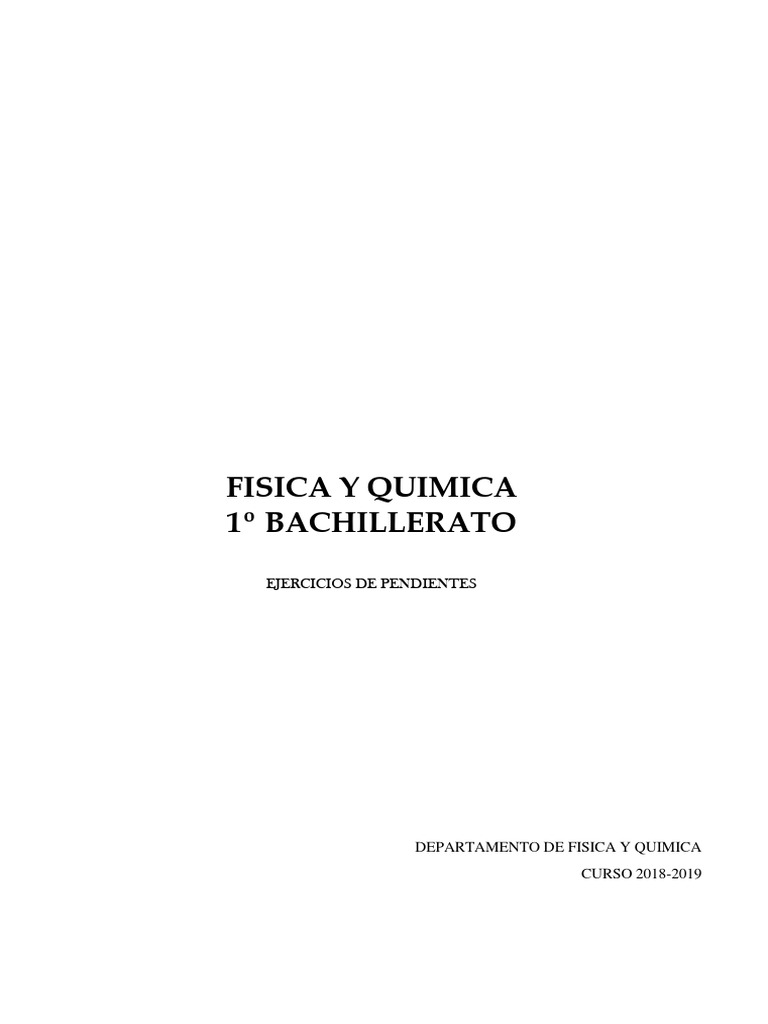 Cuadernillo Pendientes 1º Bto | PDF | Enlace covalente | Fricción Cuadernillo Pendientes 1º Bto | PDF | Enlace covalente | Fricción