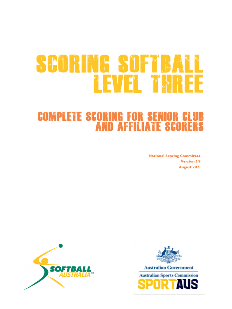 Level Three Softball Scoring Guide | PDF | Softball | Run (Baseball)