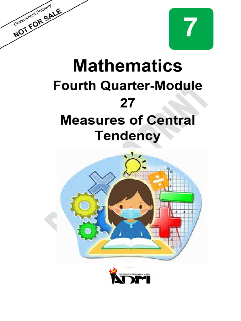 Mathematics7 - q4 - Mod27 - Measures of Central Tendency - v5 | PDF | Mean | Mode (Statistics)