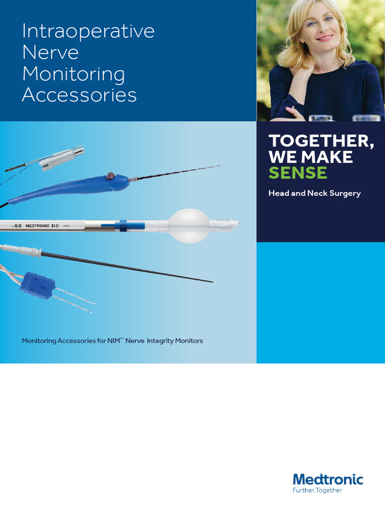 Intraoperative Nerve Monitoring Accessories: Together, We Make | PDF ...