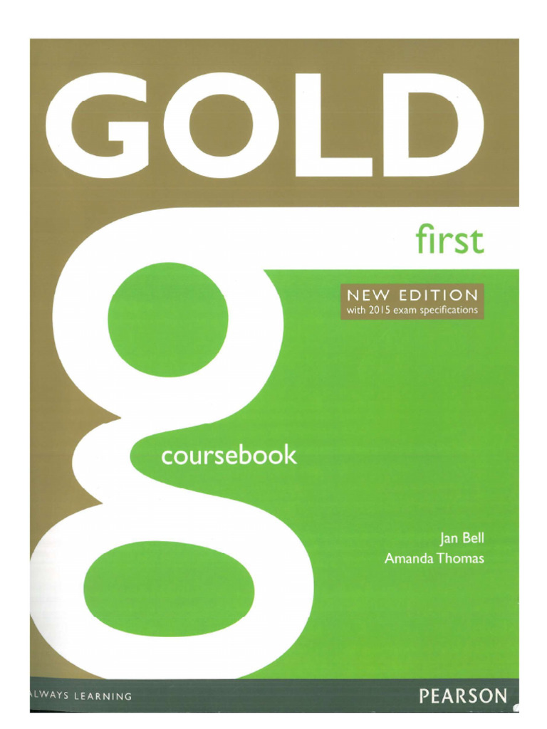 Abrir Gold First Coursebook 1stYEAR PDF | PDF
