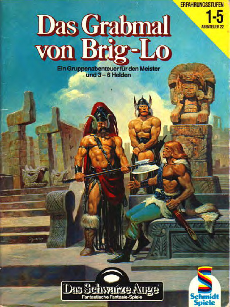 DSA - Abenteuer - A022 - Das Grabmahl Von Brig Lo (Stufe 1-3, 3-5 ...