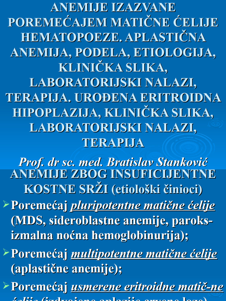 10.Pr - Opšta Hematologija.-Aplasticne Anemije | PDF