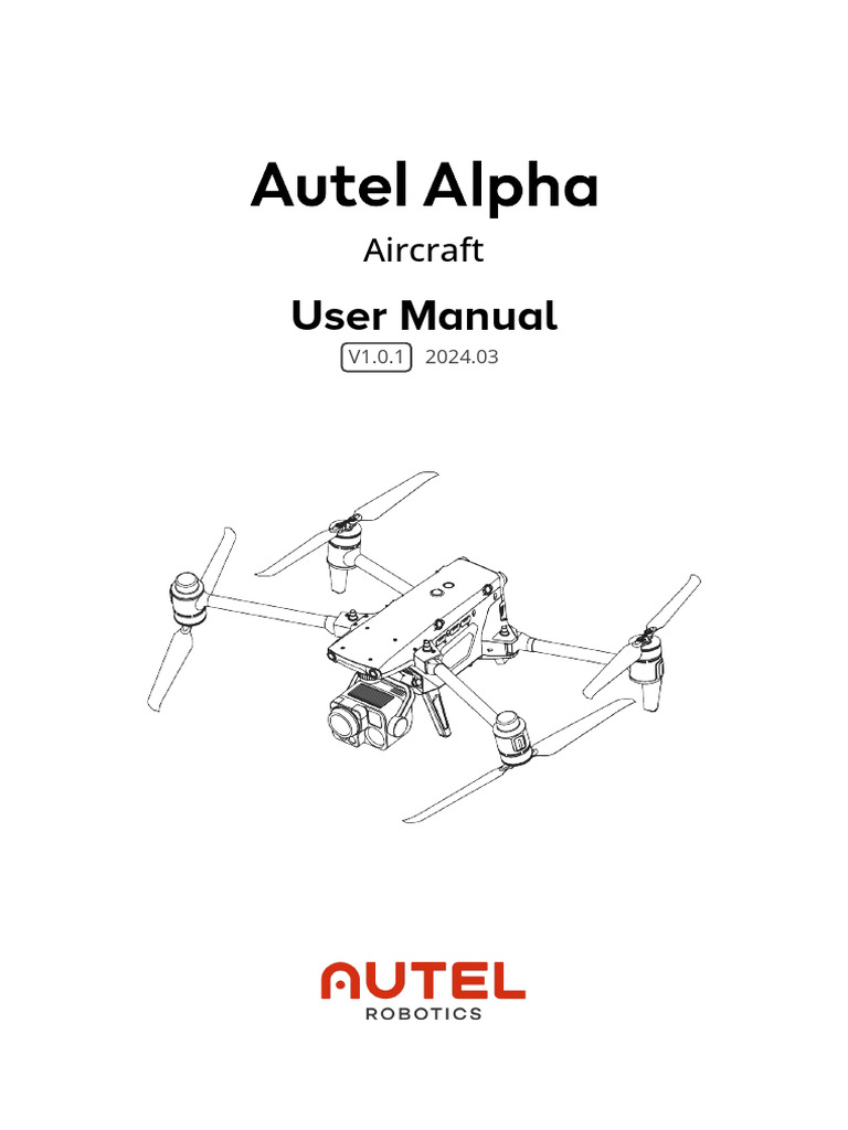En Autel Alpha User Manual V1.0.1 | PDF | Unmanned Aerial Vehicle | Android (Operating System)